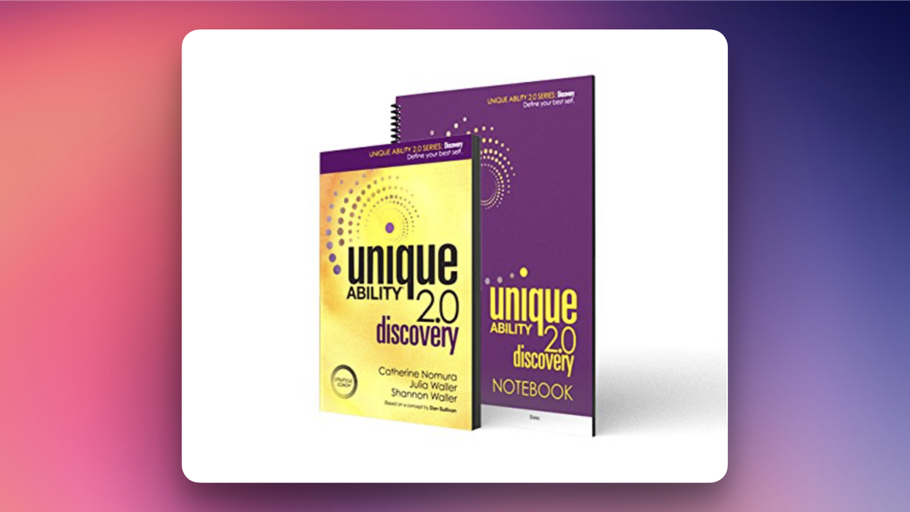 Discovering Your Unique Ability: A Guide to Finding and Defining Your ...